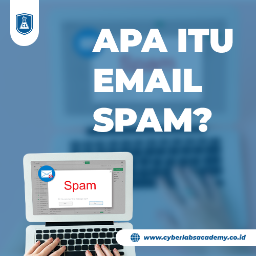 Apa itu email spam?